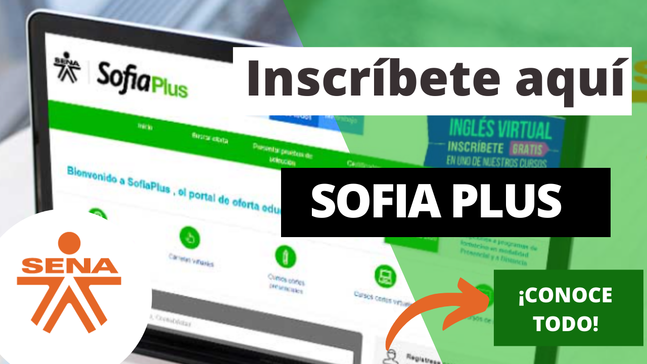 ¿Cómo inscribirse al SENA Sofía Plus? Recibe estos beneficios