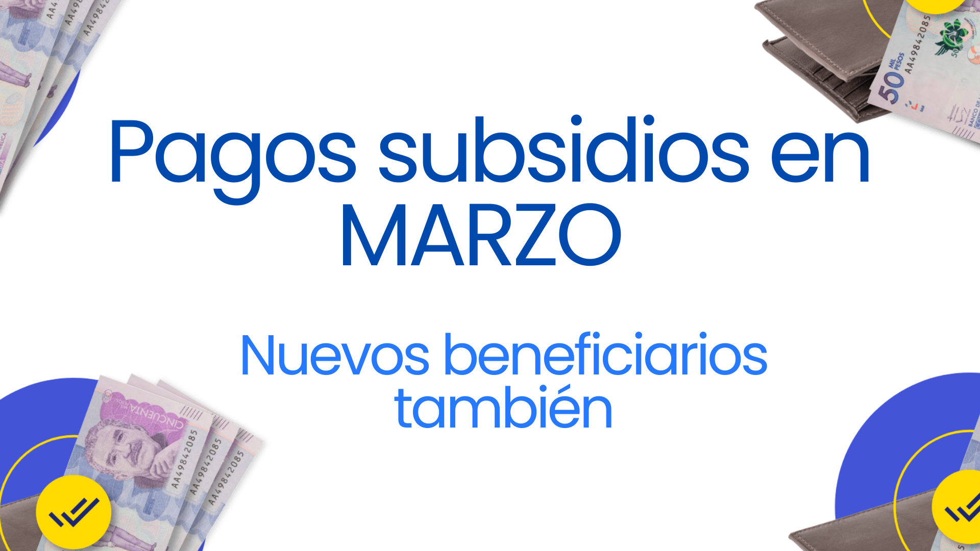 Subsidios económicos que puede reclamar este mes, mire si sale